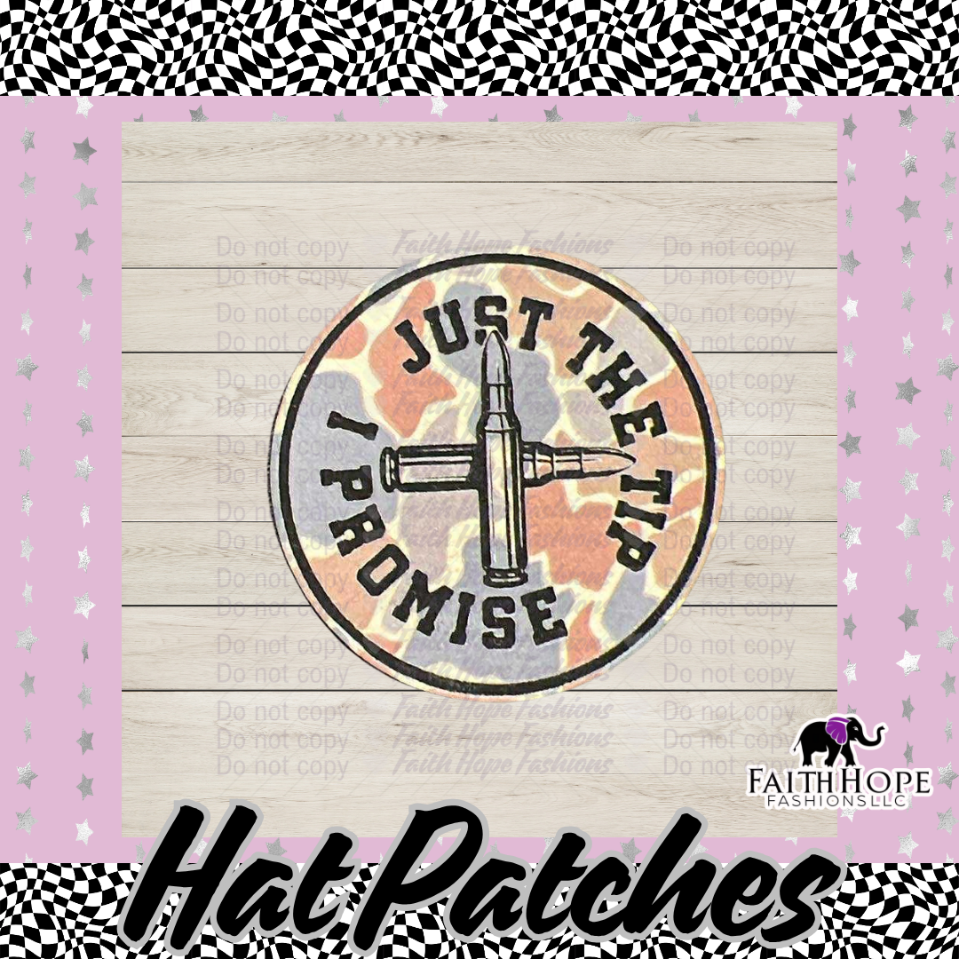 Just The Tip Hat Patch – Faith&Hope